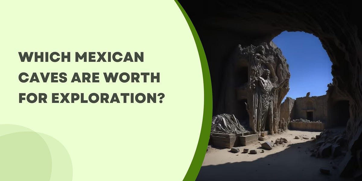 5 Jaw-Dropping Caves In Mexico To Go For Cave Exploration | by Hands Up ...