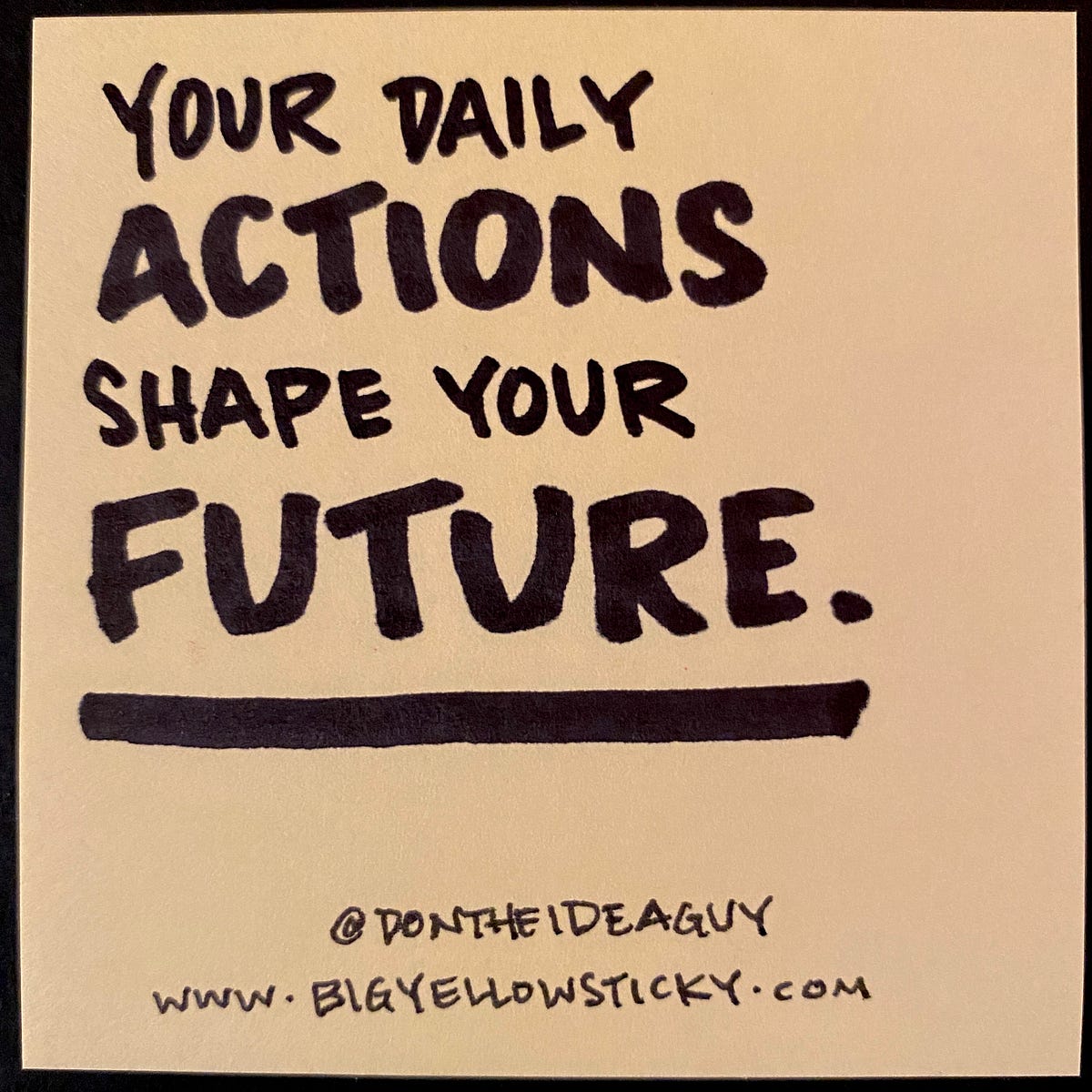 The Shape Of Your Future 🟨 Big Yellow Sticky By Don The Idea Guy Big Yellow Sticky Mar