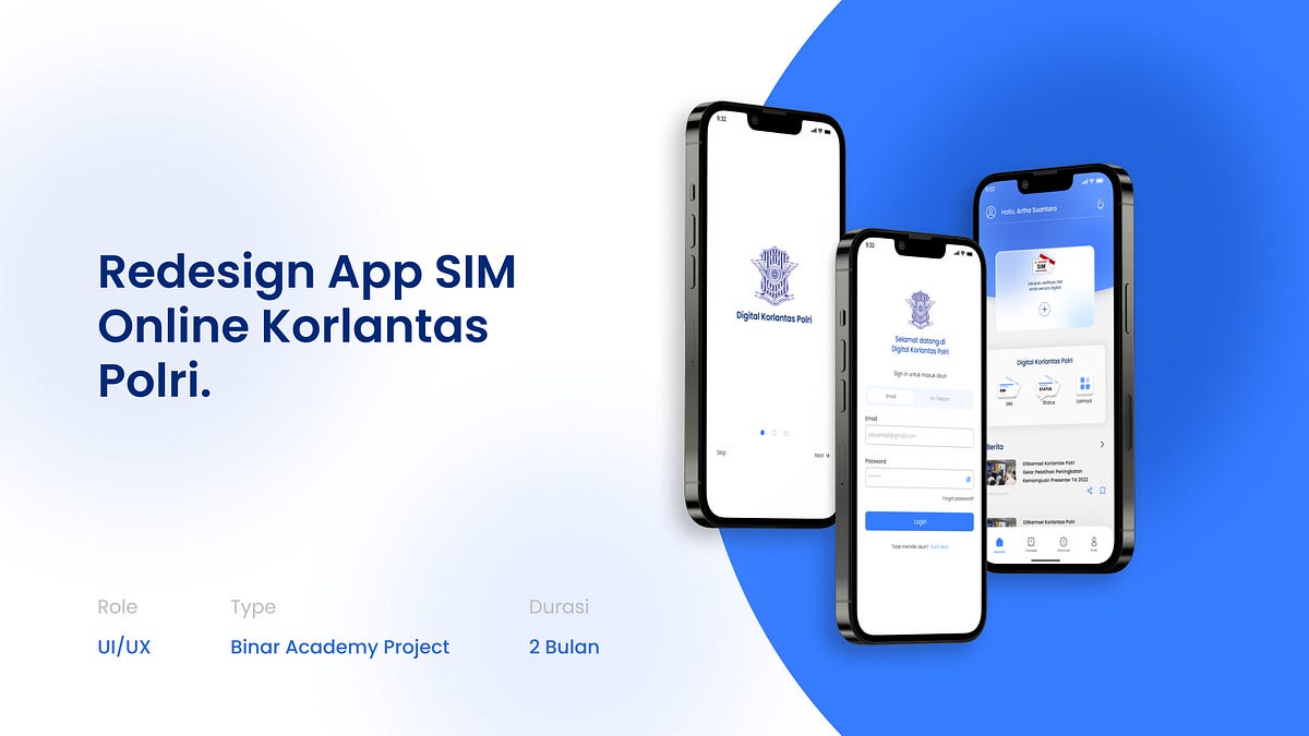 UI/UX Studi Kasus: Redesign App SIM (Surat Izin Mengemudi) Digital ... UI/UX Studi Kasus: Redesign App SIM (Surat Izin Mengemudi) Digital ...