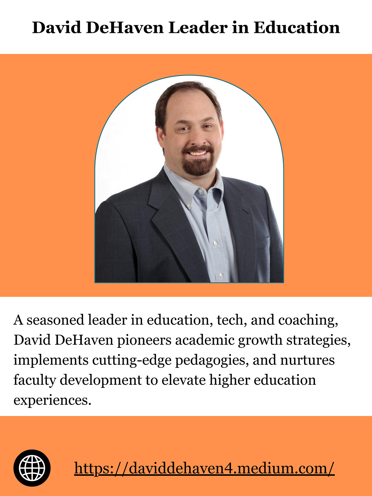 David DeHaven Leader in Education - David DeHaven - Medium