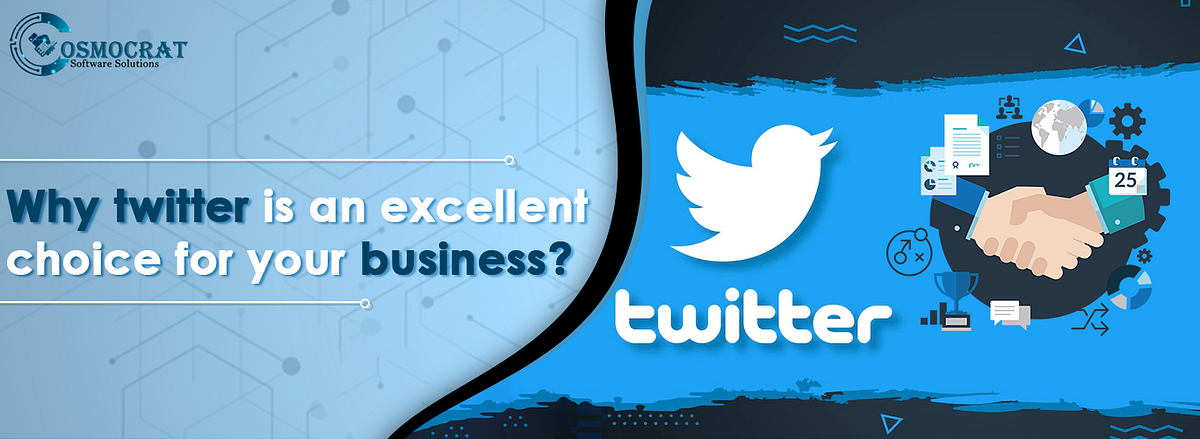 Why twitter is an excellent choice for your business? | by ...