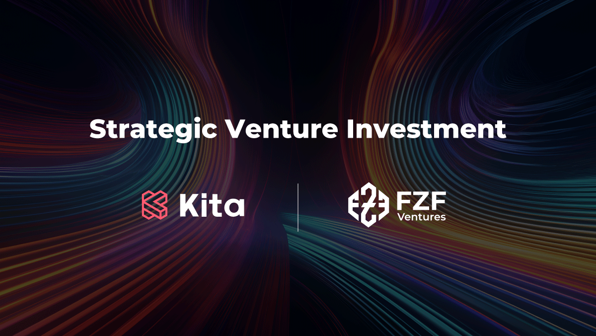 Kita Foundation Secures Strategic Venture Investment from FZF Ventures ...
