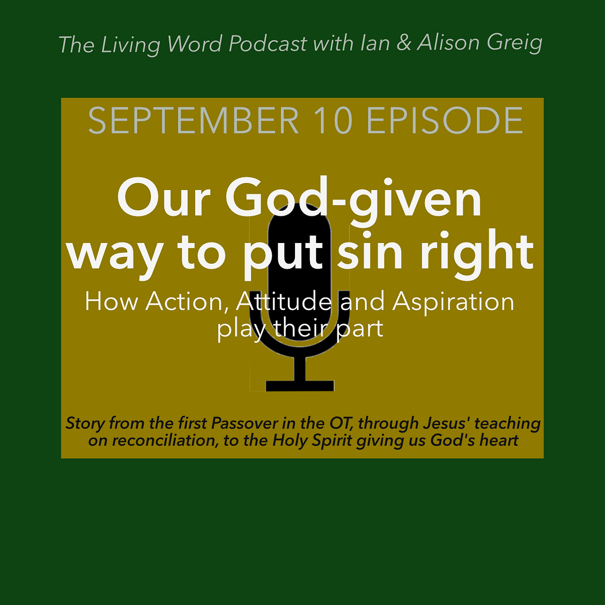 Our God-given way to put sin right | by Ian Greig | The Living Word ...
