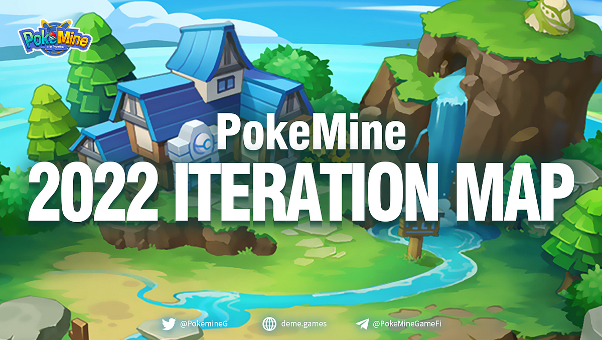 PokeMine 2022 Iteration Map - PokeMine on DEME - Medium