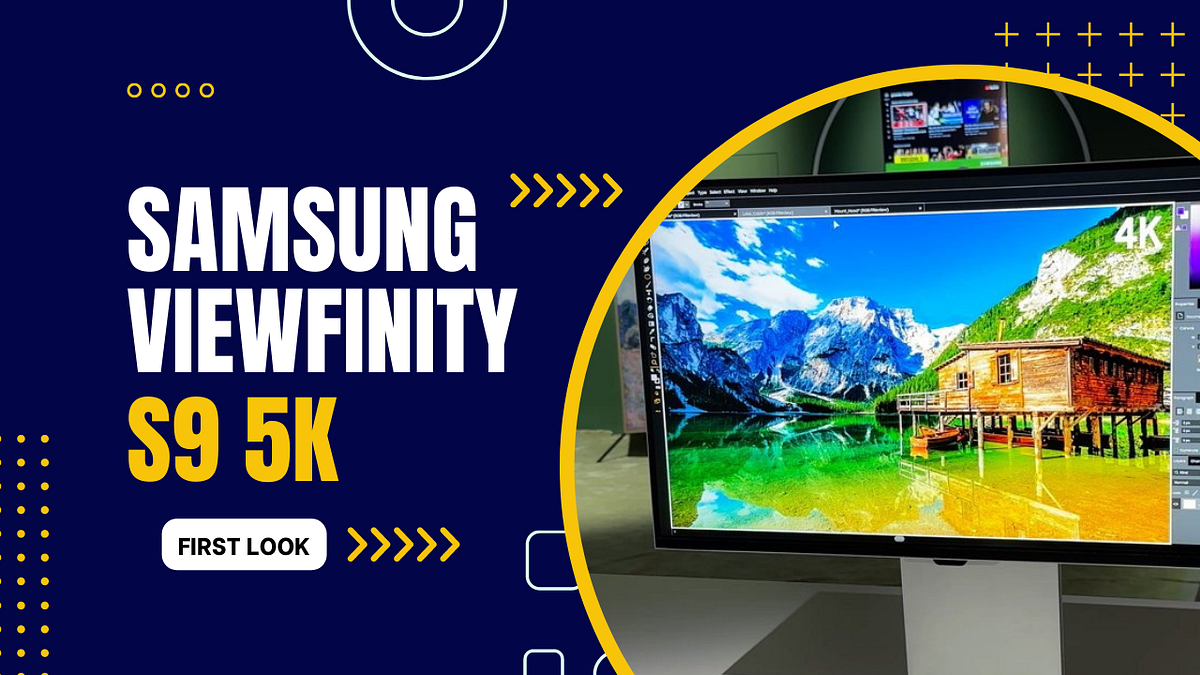 SAMSUNG Viewfinity S9 5K 27-inch monitor that is poised to be the ...