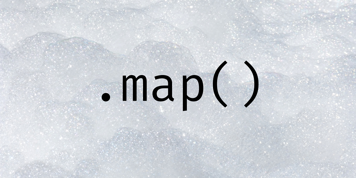 How to use JavaScript array map | by Skim Milk | Jul, 2022 | Medium
