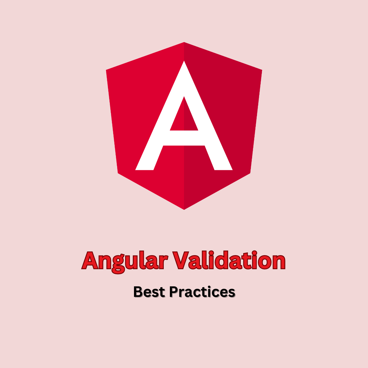Angular validation (best practice) | by Hasan Kakeh | Medium