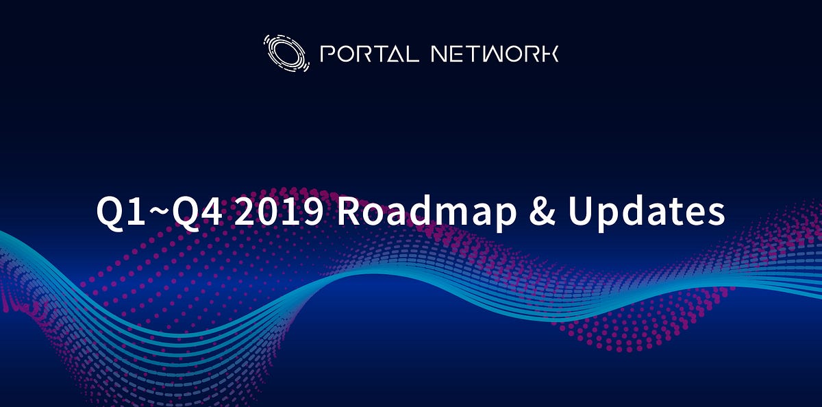 Portal Network in 2019.. What to expect in the coming year. | by A ...