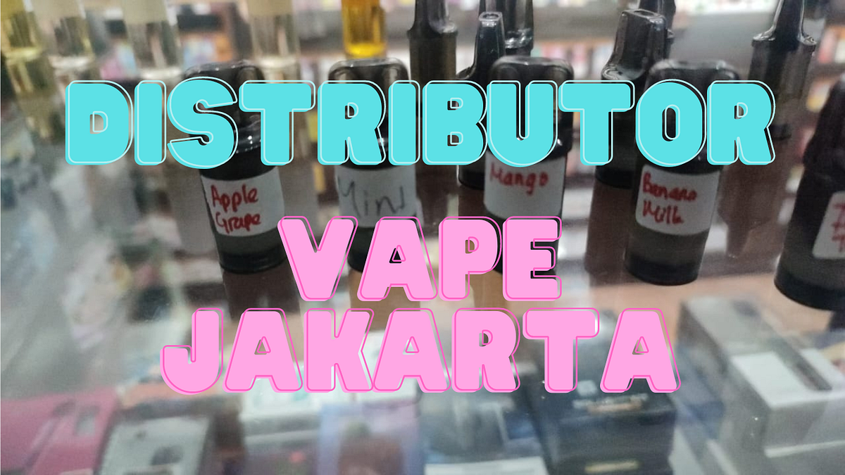 Pengenalan Distributor Vape Terbaik di Jakarta: Moofy Indonesia | by ...