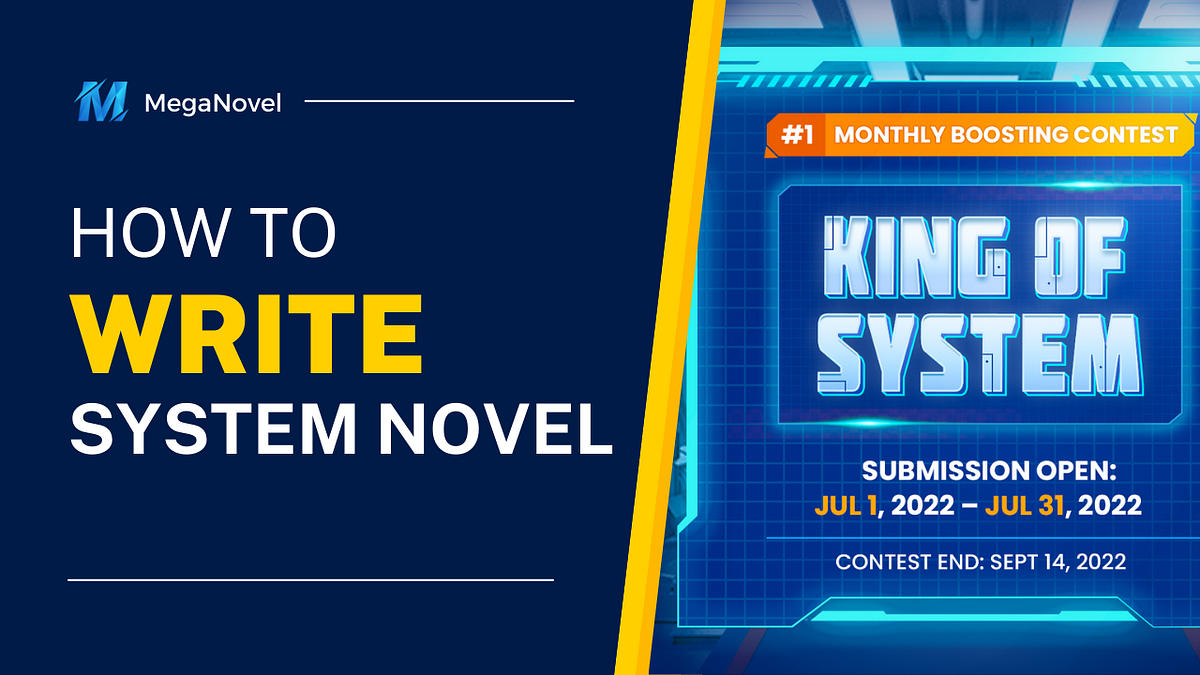 [Writing] A Must Read Writing Guide Of System Novel | by MegaNovel | Medium