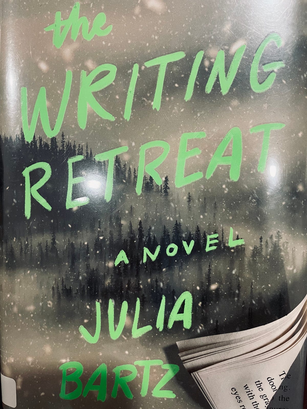 The Writing Retreat by Julia Bartz | by Pragya Jha | Medium