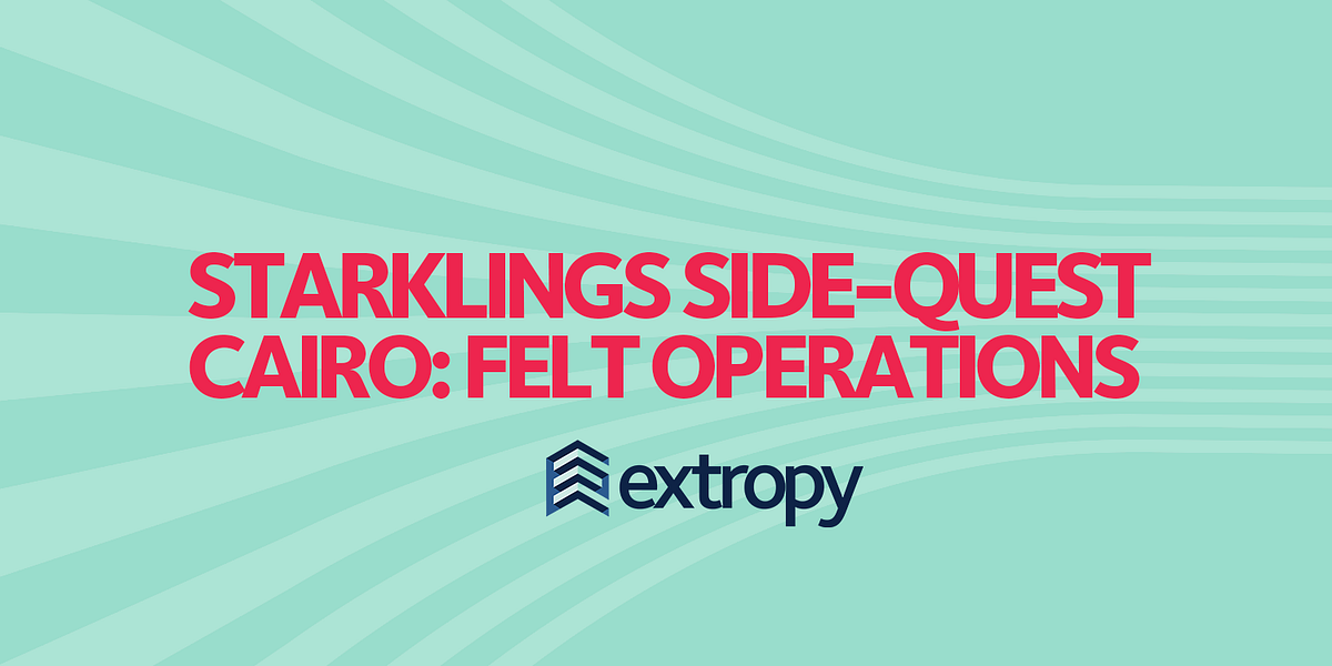 Starklings3 Operations: Felt operations | by Desmo | extropy.io | Medium