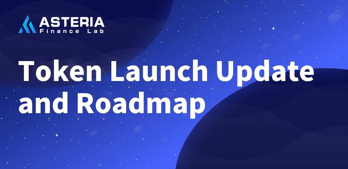 Wen $ATAT: A Token Launch Update. The original Asteria (V1) roadmap ...