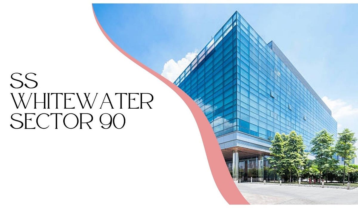 Buy A Premium Space In SS Whitewater Sector 90 Project | by SS Building ...