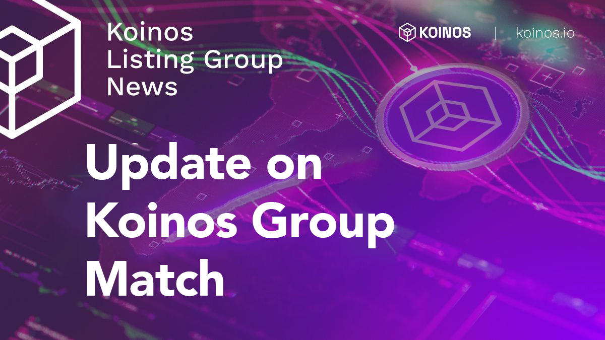 Koinos Group Updates Match Offer. Yesterday we announced that Koinos ...