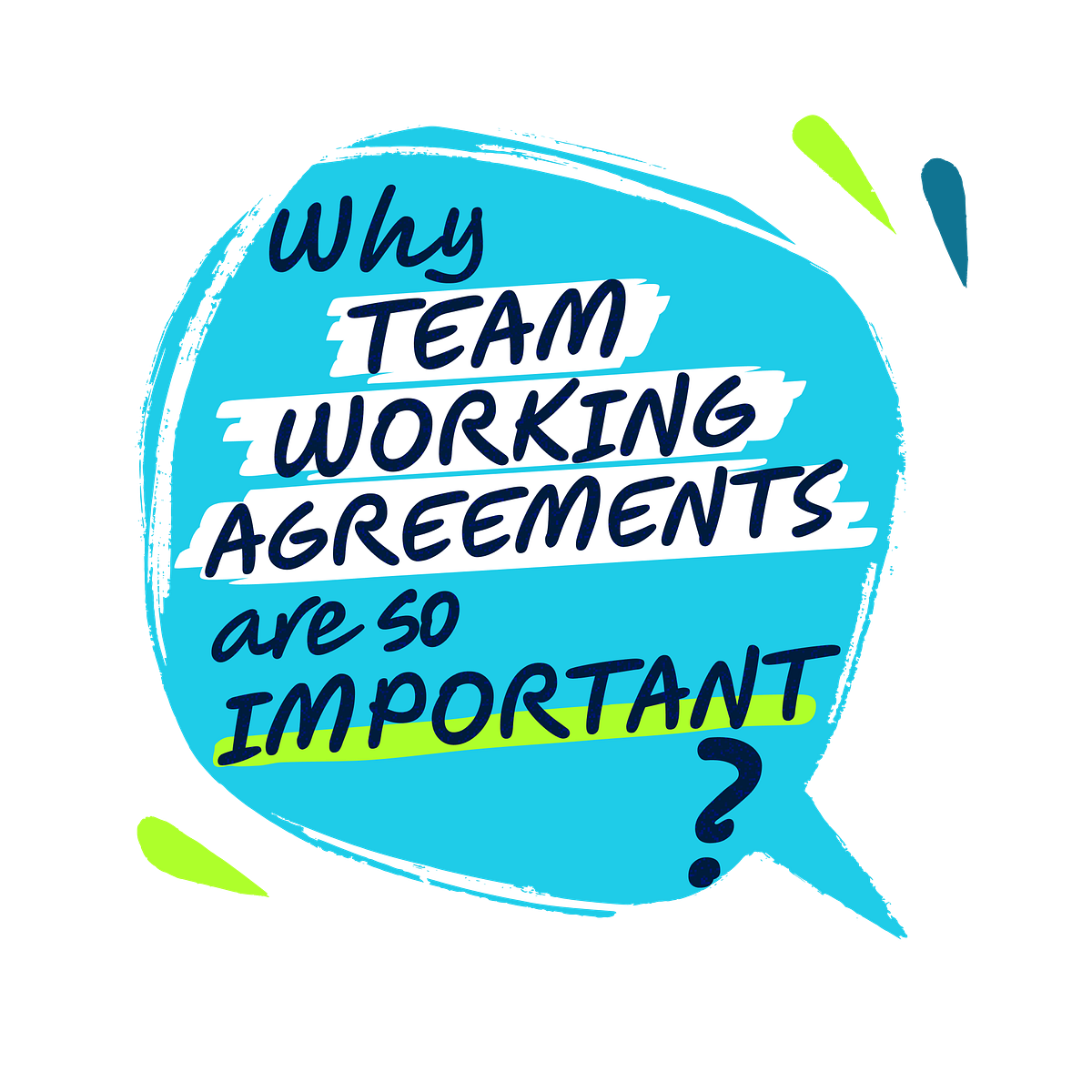 Why Team Working Agreements Are So Important? | by Ciprian Banica ...