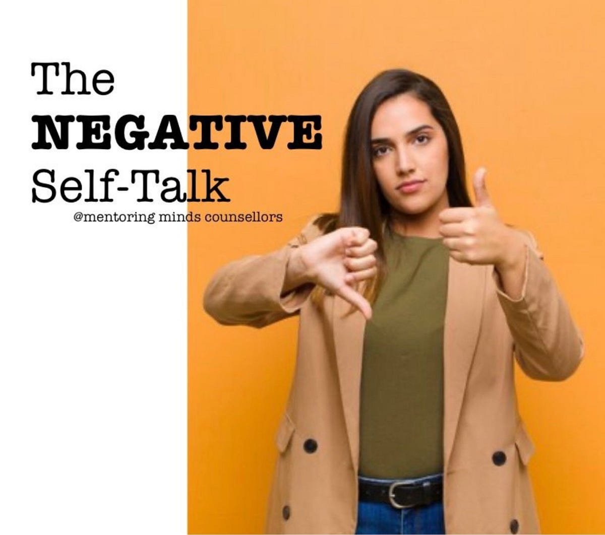 The Negative Self Talk - Psychologist Harsh Pandya - Medium