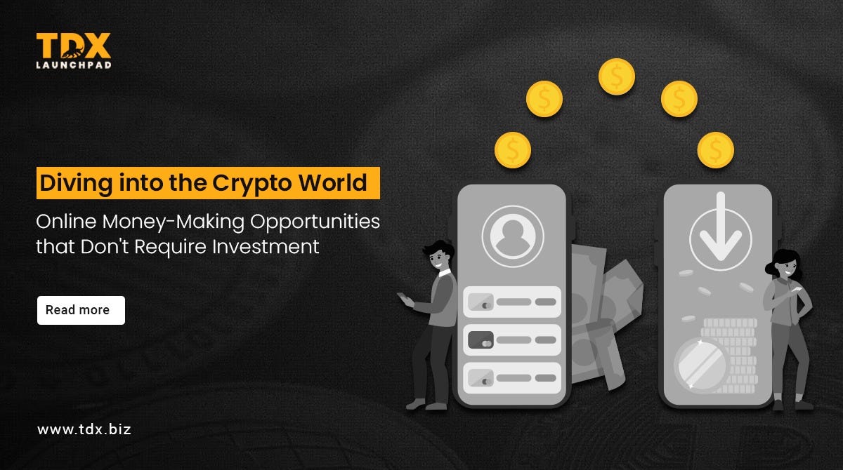 Diving into the Crypto World: Exploring Online Money-Making Opportunities that Don’t Require ...