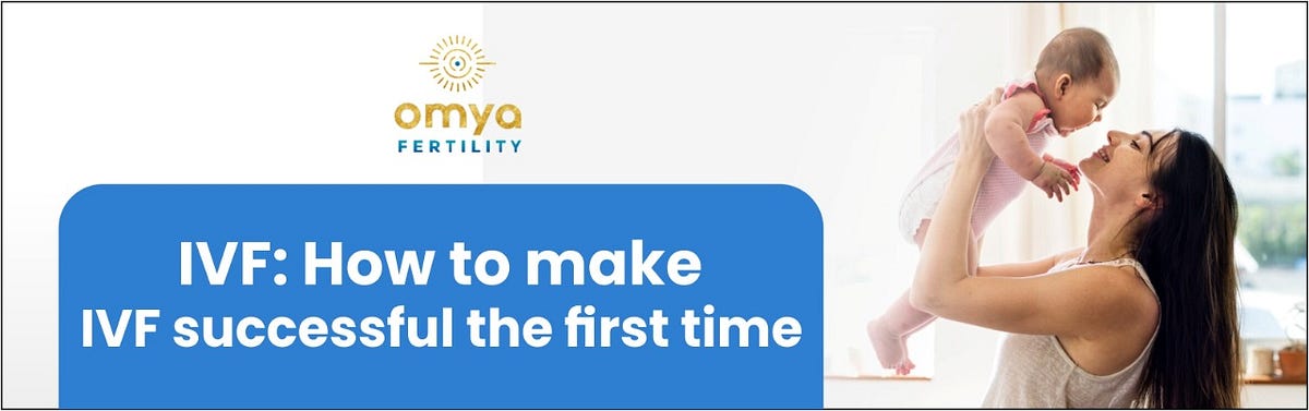 How to make IVF successful the first time - live Natural - Medium