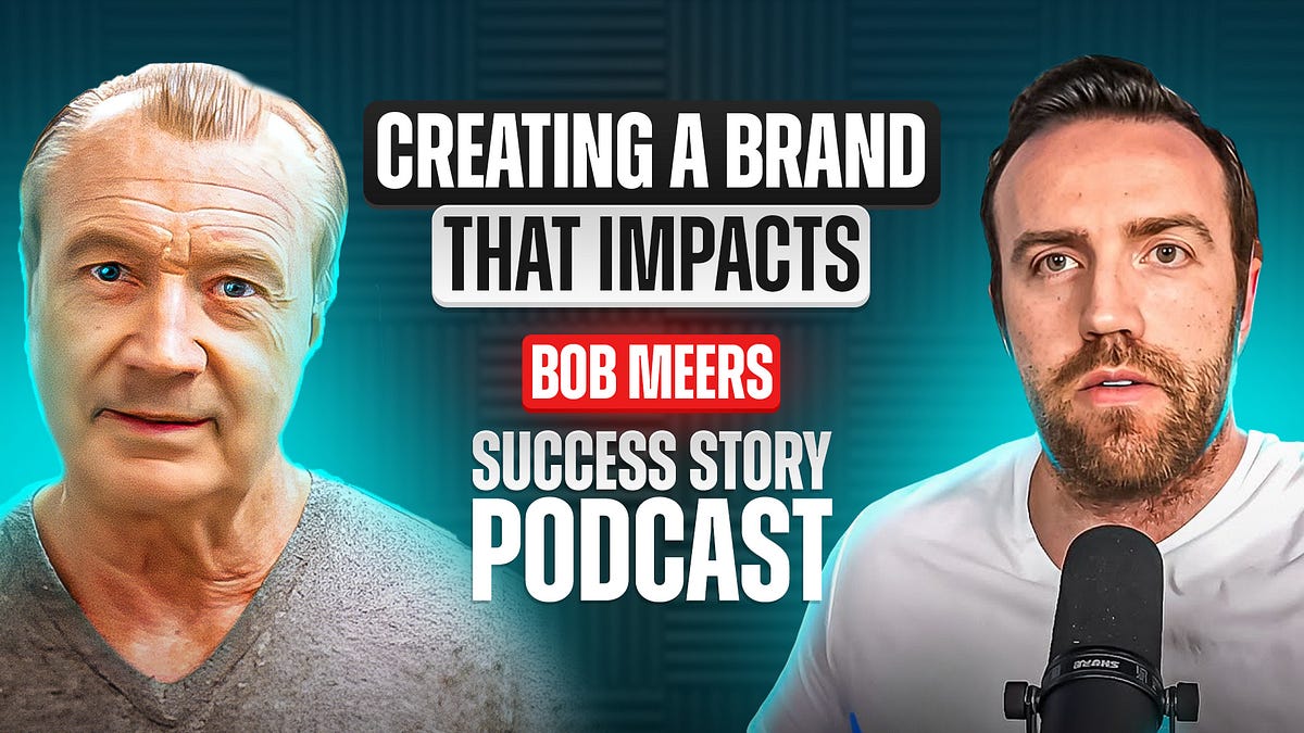 Bob Meers — CEO at Better for All | Creating a Brand that Impacts | by ...