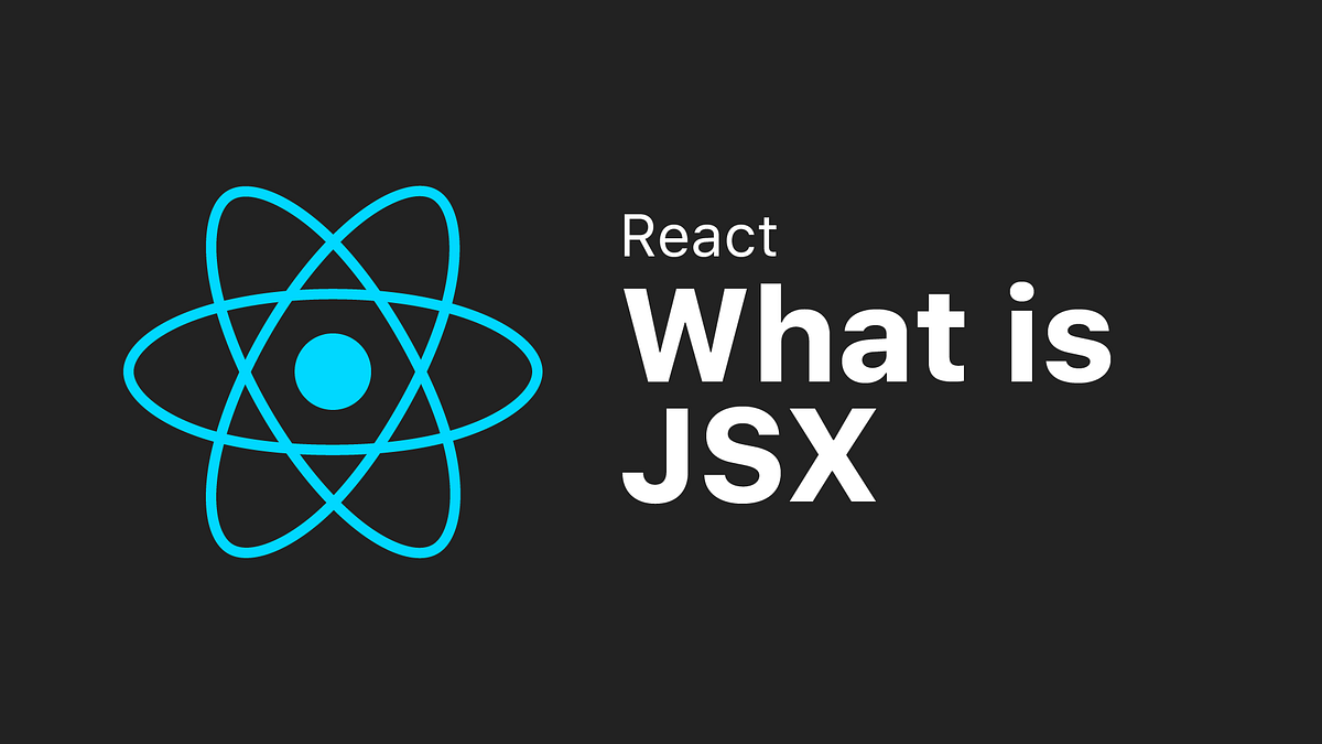 Is It HTML? Is It JavaScript? No, It’s JSX. | by Rama Shankar Jha | Medium