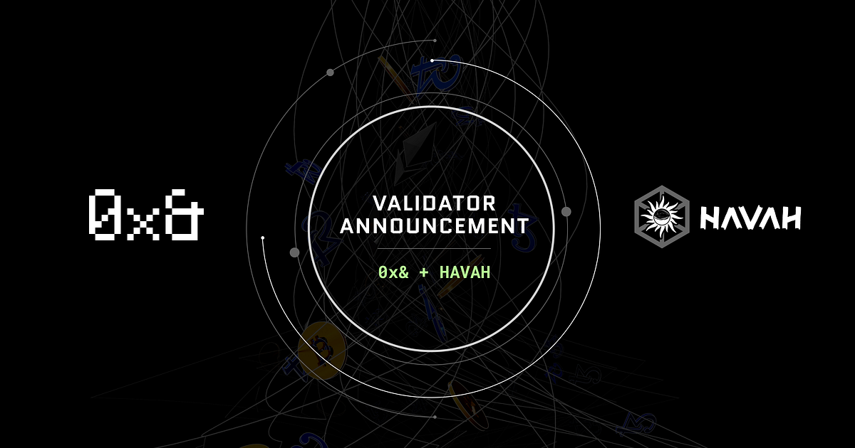 HAVAH x 0x& Validator Partnership Announcement | by Zero X And | Ragnarok: Monster World | Medium