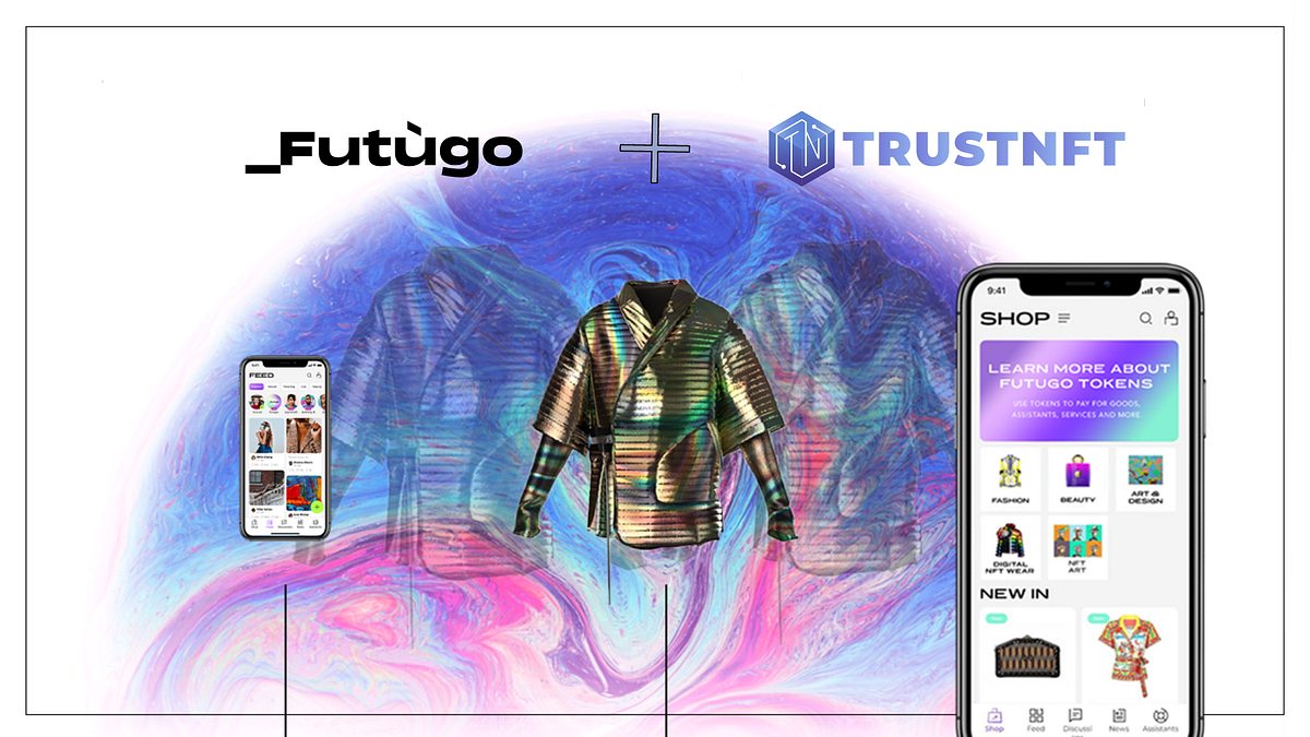 A new collaboration between Futugo App and Trust NFT | by Futugo App | Medium