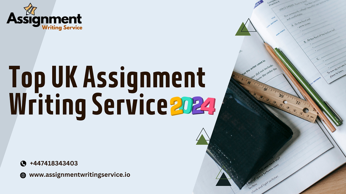 Unlock Academic Success Premier UK Assignment Writing Services | Medium