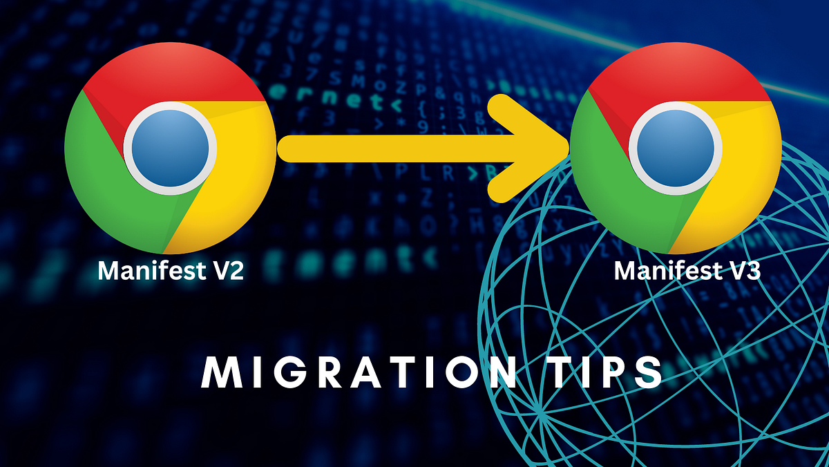 Chrome Extension - Tips For Migrating To Manifest V3 | by Shadow Maven | Medium