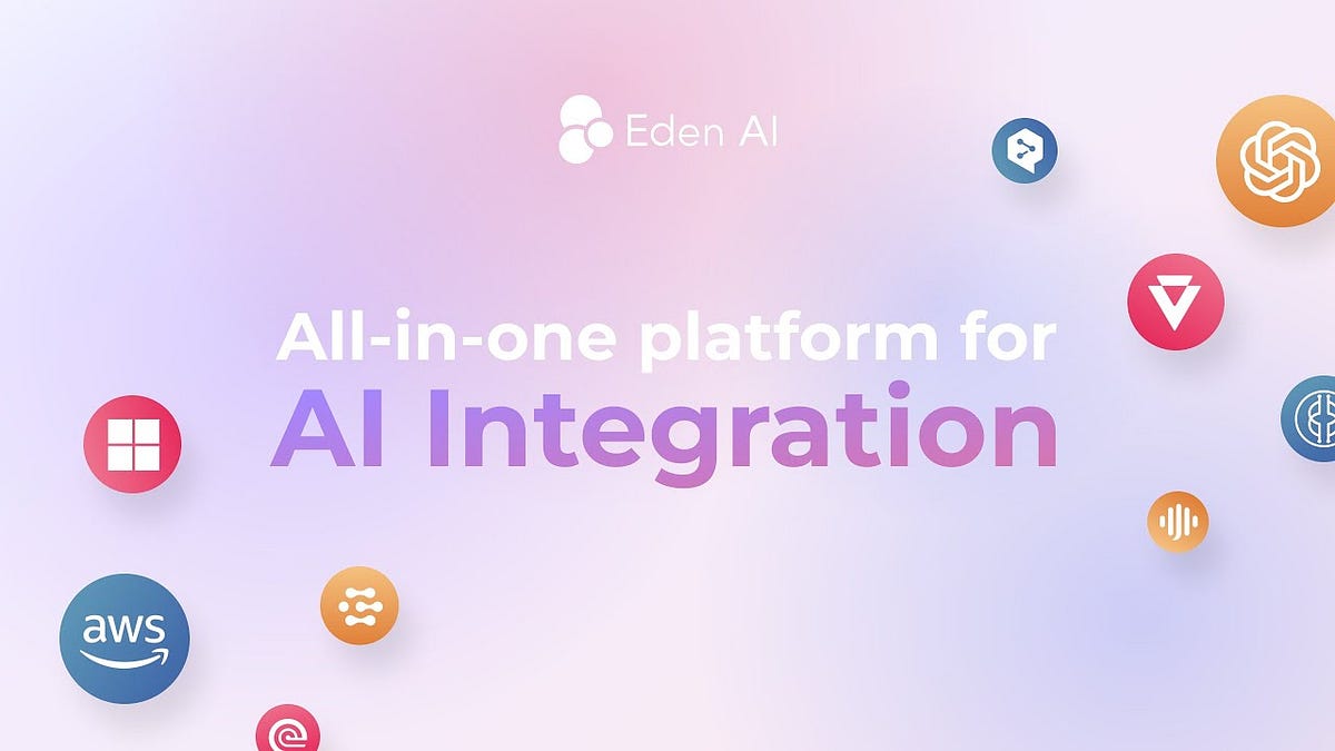 Maximizing Your AI Potential with Eden AI: A Detailed Review | by Hafiz ...