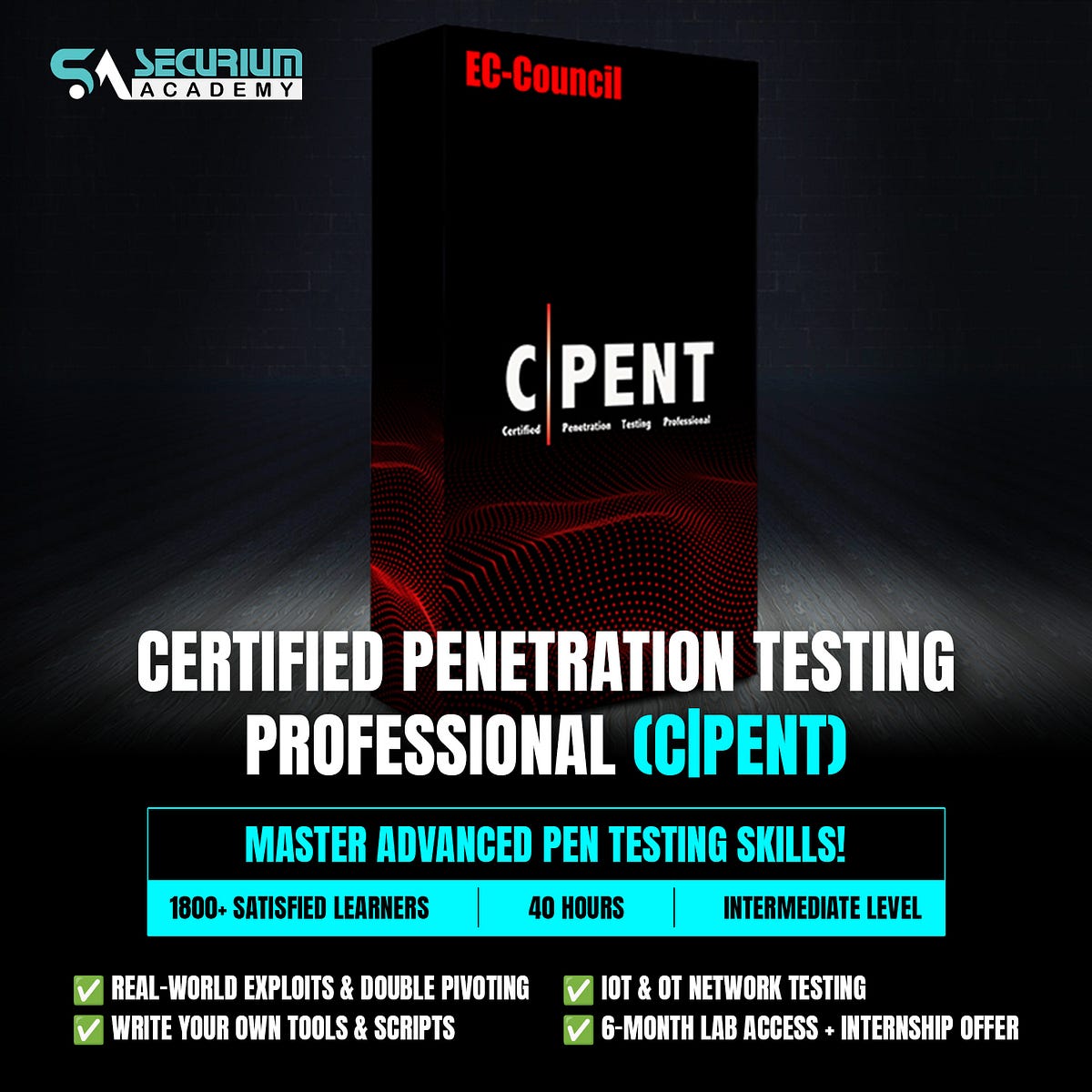 Launch Your Cybersecurity Career with C|PENT! - Securium Academy - Medium