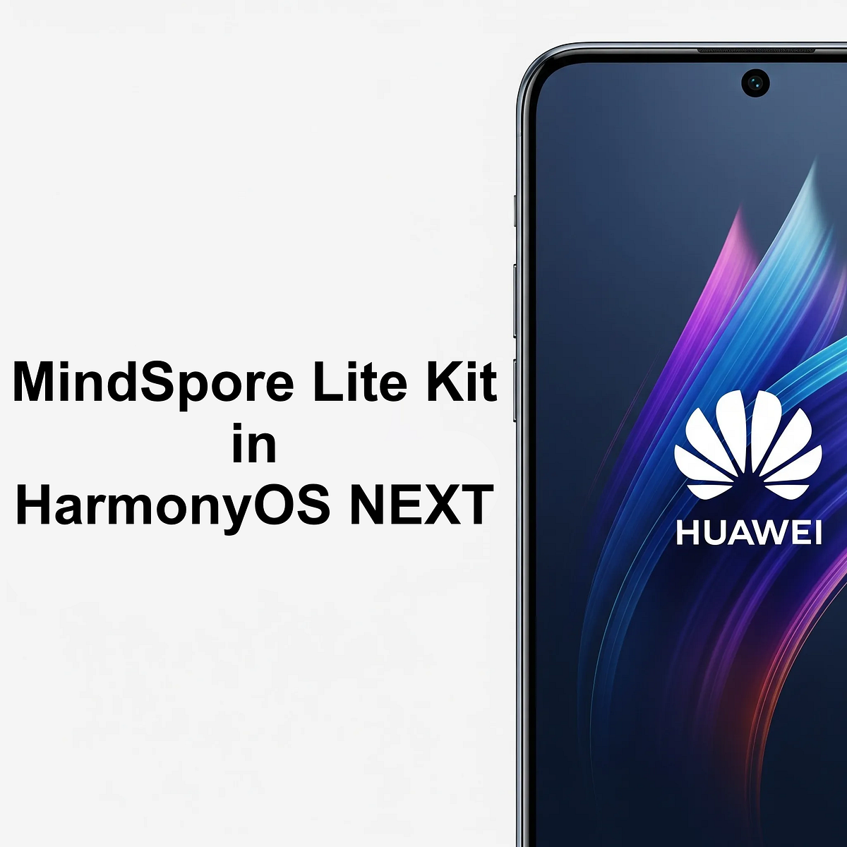 MindSpore Lite Kit on HarmonyOS NEXT: Tiny AI, Big Impact | by ...