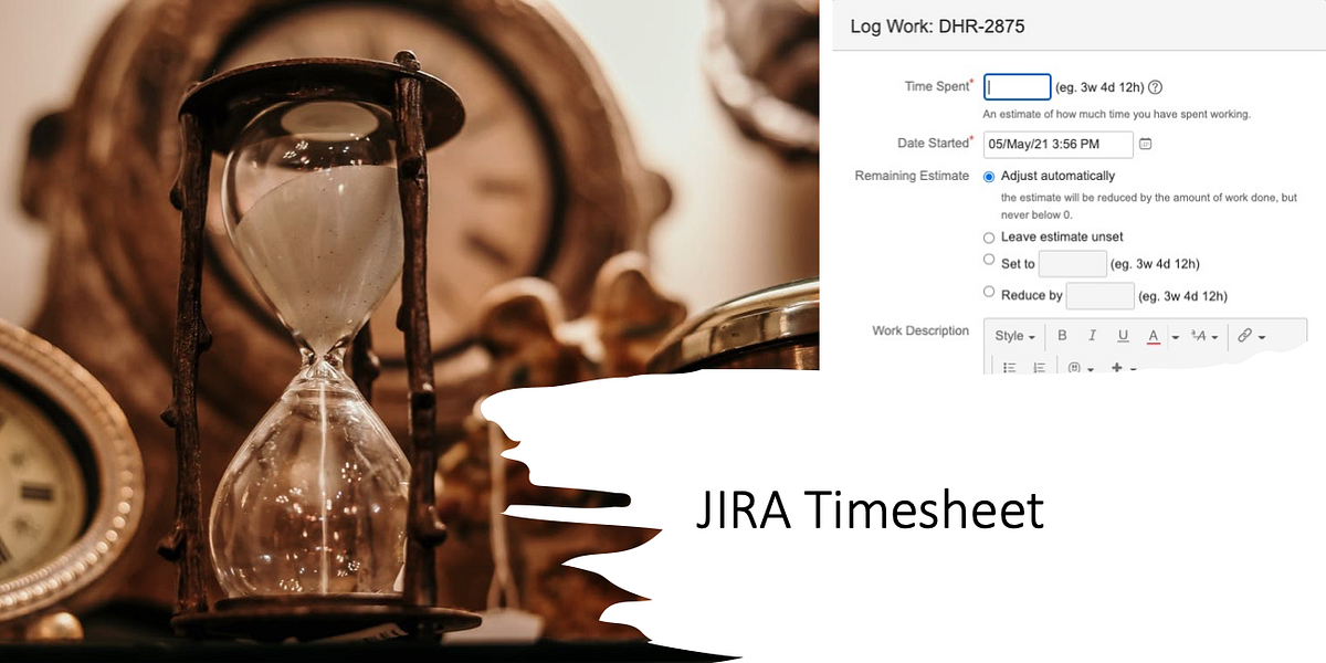 How we Implemented JIRA Timesheet | by Vinod Sharma | Vinod Sharma’s ...