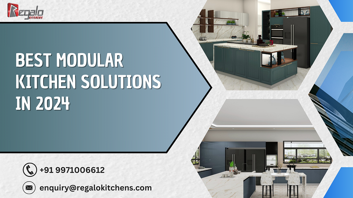 Best Modular Kitchen Solutions In 2024 | by itnseo74 | Medium