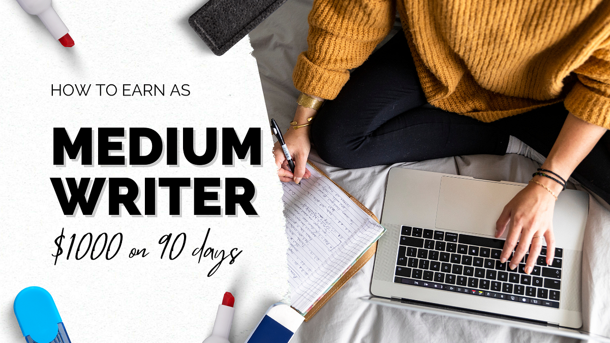 12 Lessons from a 90-Day Journey to Earning $1,000 on Medium | by Build ...