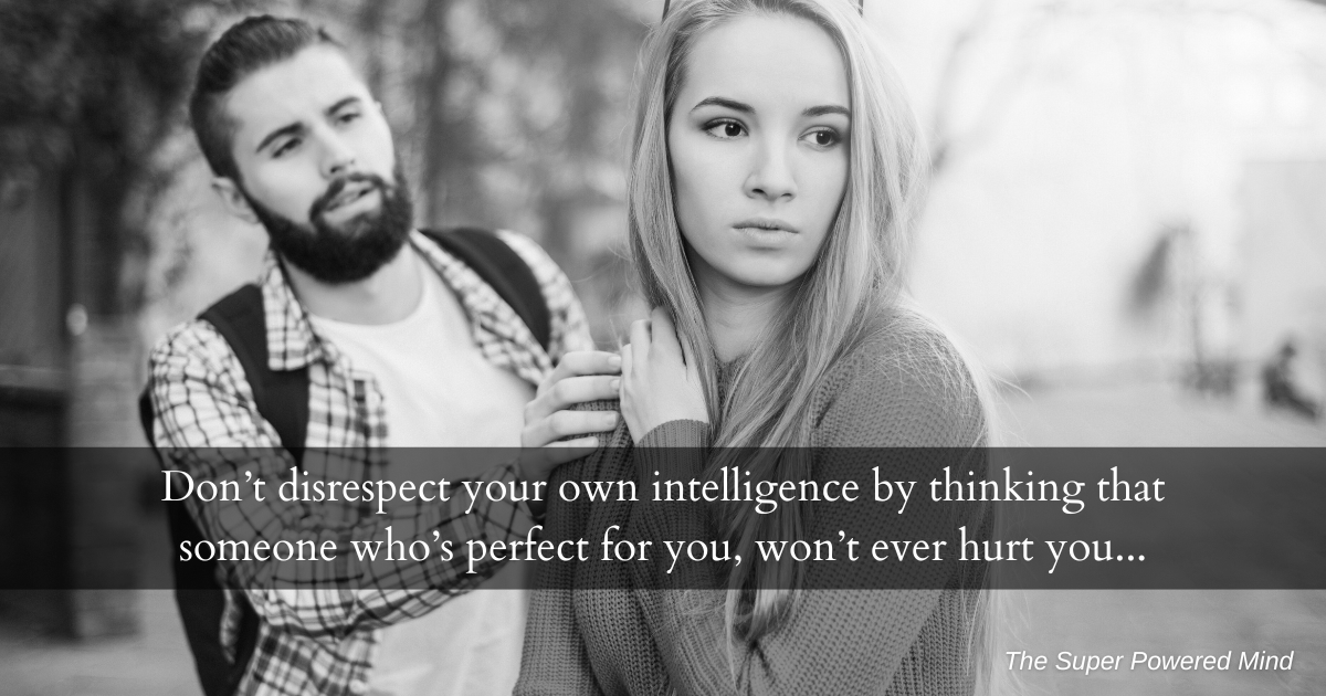 Don’t disrespect yourself by thinking someone won’t ever hurt you… | by ...
