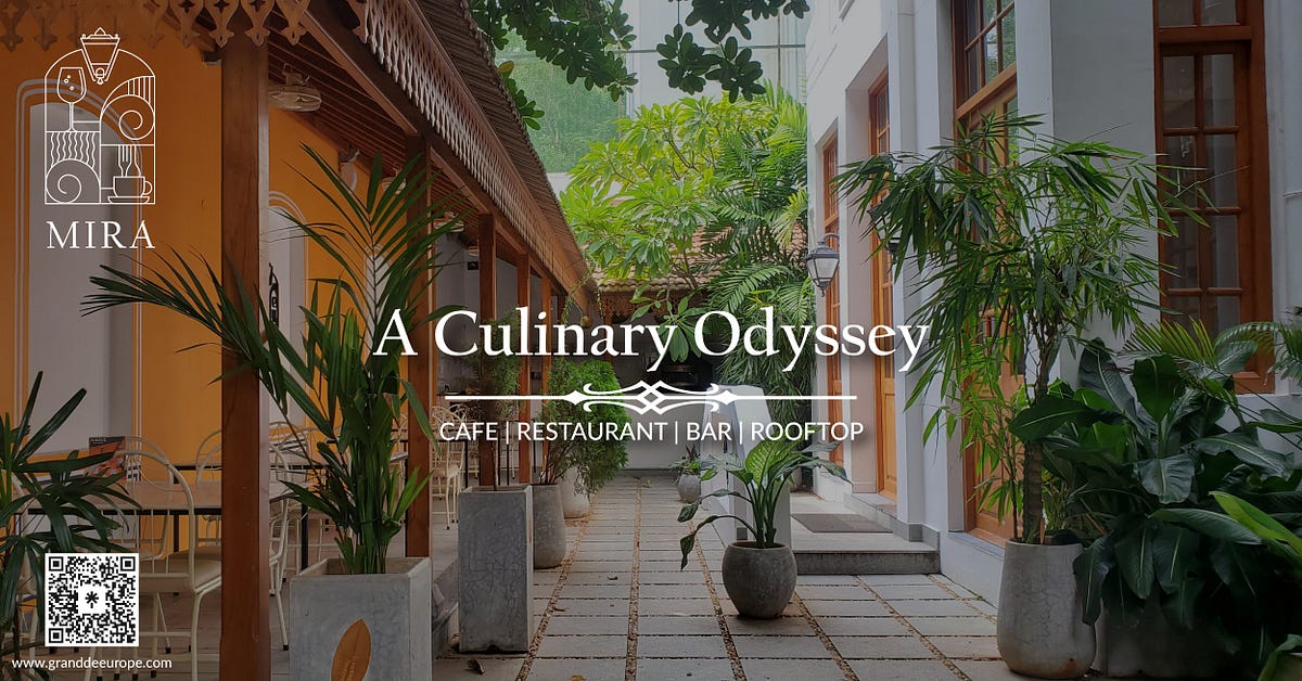 MIRA Restaurant & Bar: A Culinary Odyssey at Grand Hotel D’Europe ...