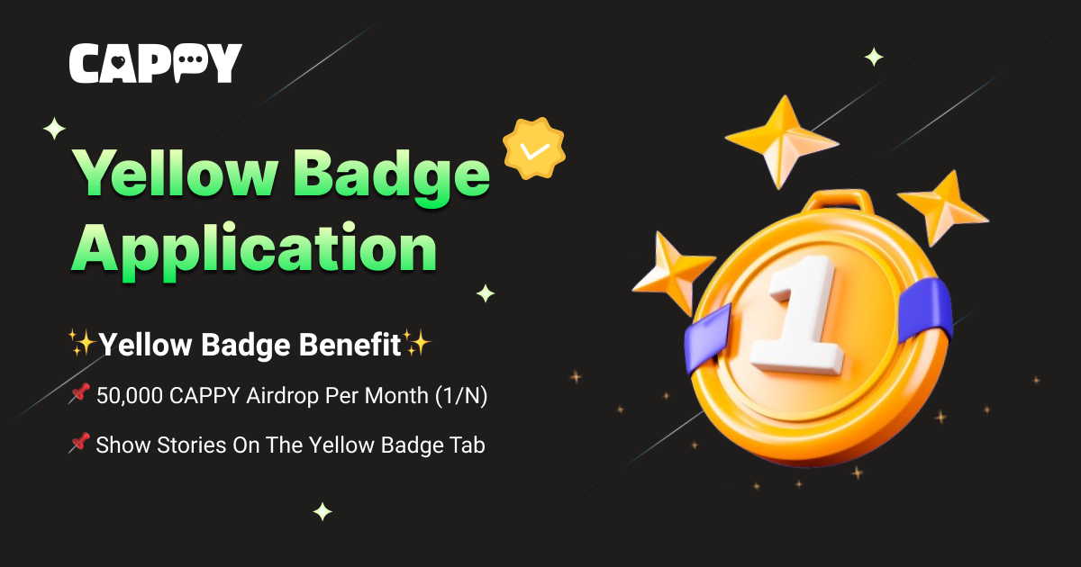 CAPPY Yellow Badge Program. Hello, CAPPY! | by CAPPY Official | cappy ...
