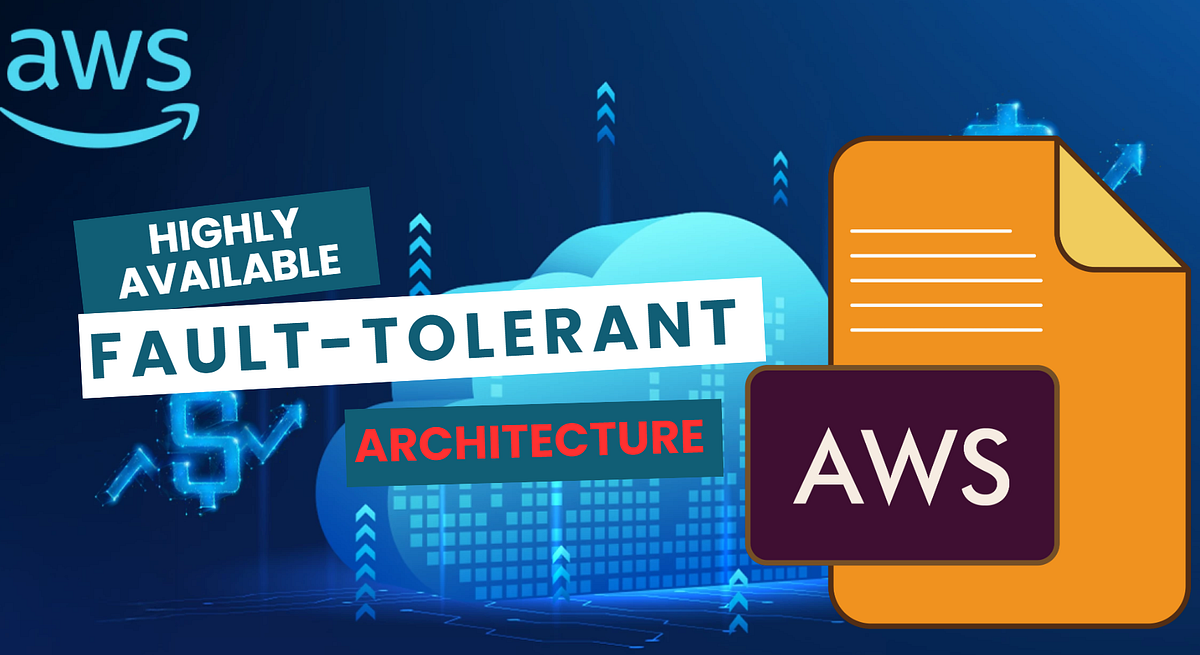 Design a Highly Available and Fault-Tolerant Architecture in AWS | by Devops Diaries | May, 2025 ...