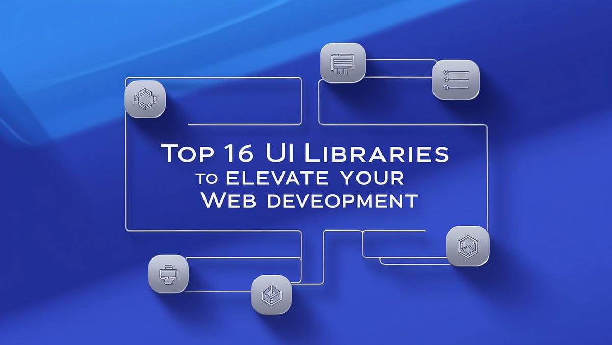 Top 16 React UI Libraries to Elevate Your Web Development | by Vishal ...