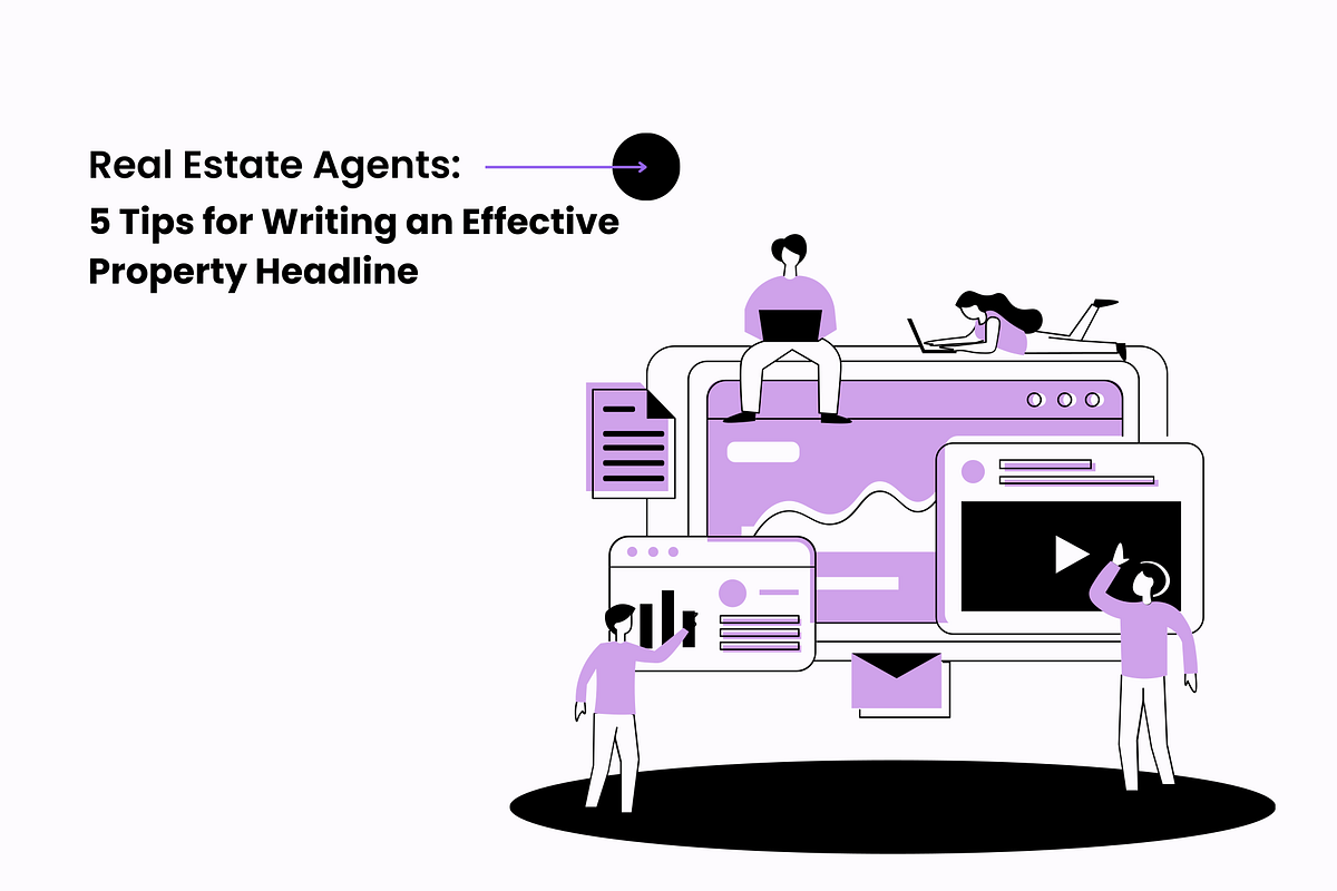 5 Tips for Writing an Effective Property Headline | by Shivam Sharma ...