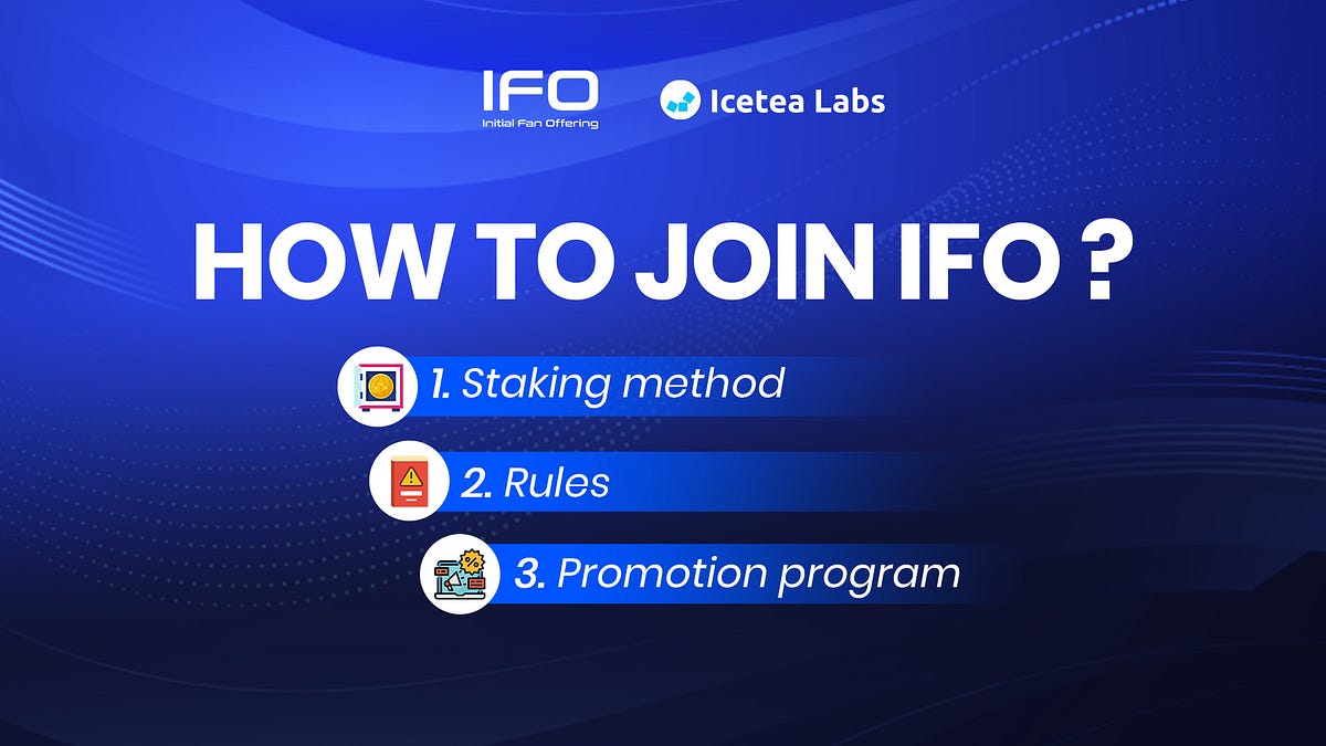 IFO Staking pool: participation process | by IFO - Initial Fan Offering ...
