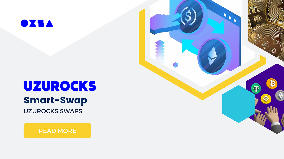 UZRS Smart-Swap. UZUROCKS Swaps | by UZUROCKS | Medium