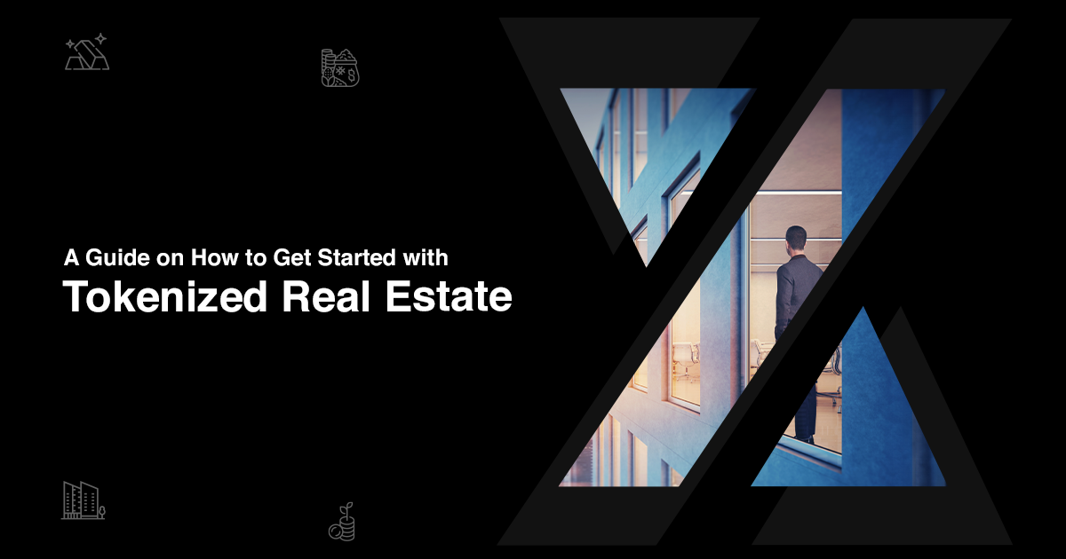 A Guide on How to Get Started with Tokenized Real Estate | by STOEX ...