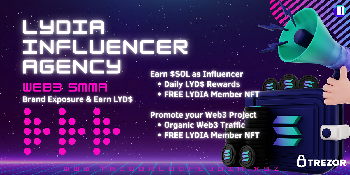 Unleashing the Power of Web3 with LYDIA: Empowering Influencers and ...