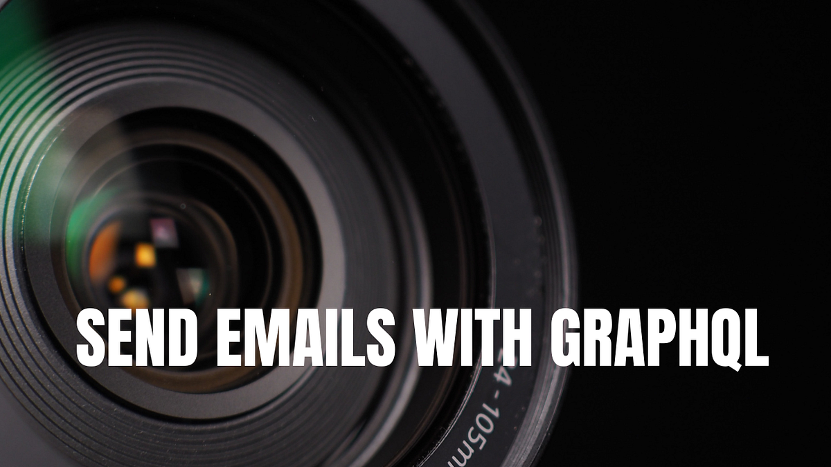 How to send email with GraphQL or Hasura | by AISTA | Medium