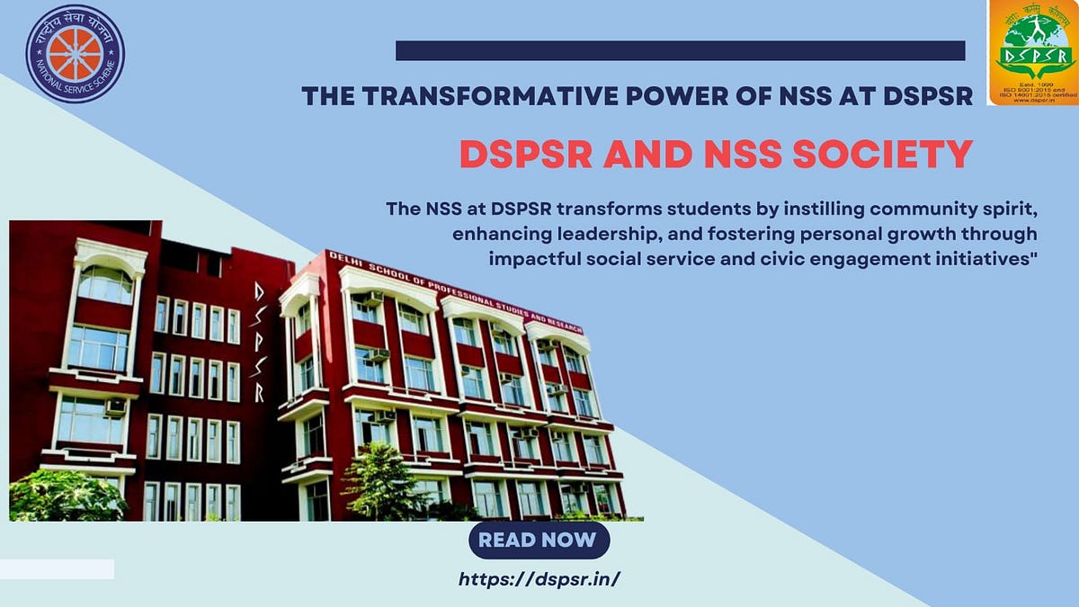 The Transformative Power of NSS at DSPSR | by Digital Media Students ...