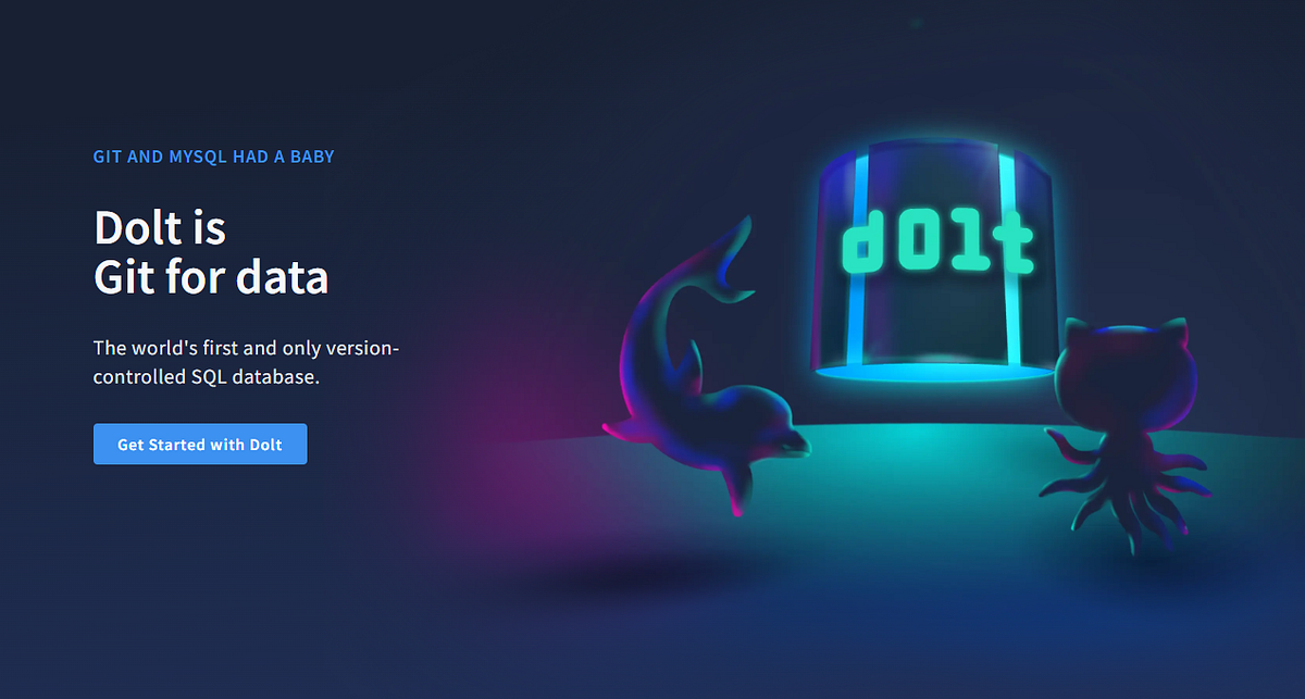 [Database] Dolt — A git like database powered by MySQL (OpenSource) | by Sarvsav Sharma | Level ...