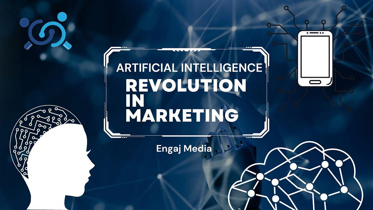 AI: The Key to Revolutionize Digital Marketing | by Engaj Media | Medium
