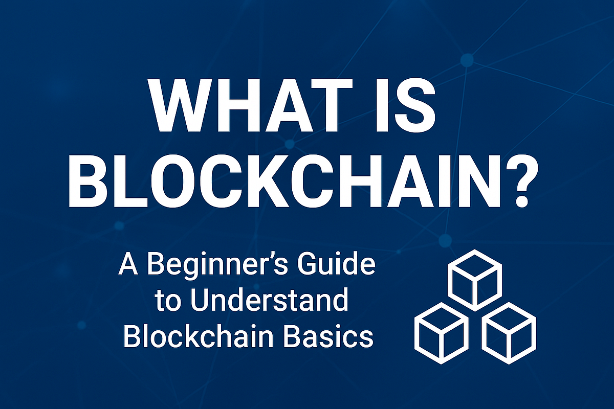 From Web2 to Web3: A Simple guide to Understand blockchain basics. | by satyamdevs | Aug, 2025 ...